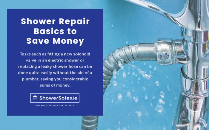 Shower Repair Basics That You Need To Know - Shower Sales Ireland